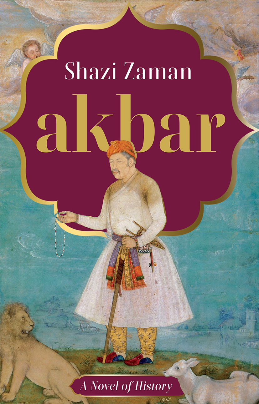 Akbar: The Man Who was King – Borderless