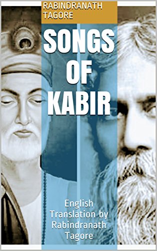 Kabir & His Impact on Tagore – Borderless