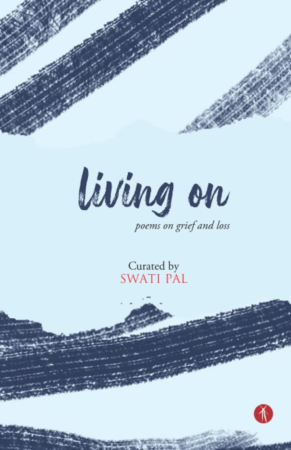 On Bereavement and Resilience: A Conversation with Swati Pal – Borderless